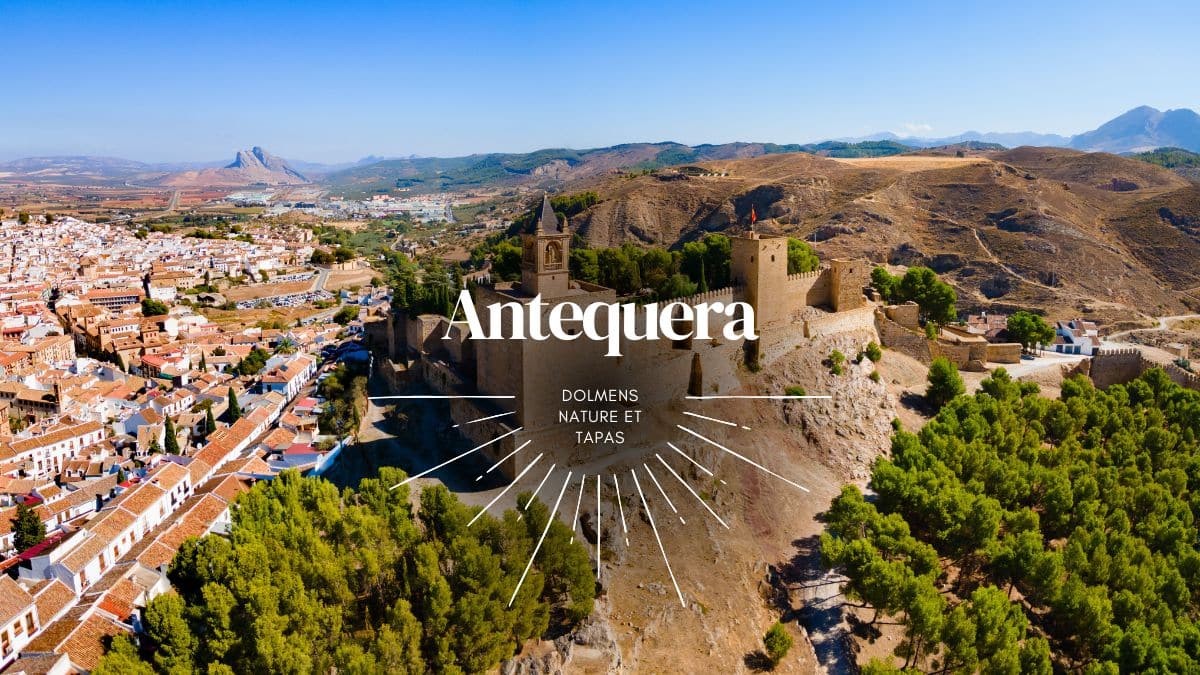 Pourquoi visiter Antequera avec des enfants en Andalousie
